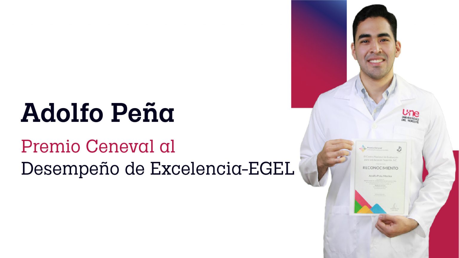Adolfo Peña; obtiene Premio Ceneval al Desempeño de Excelencia-EGEL ...