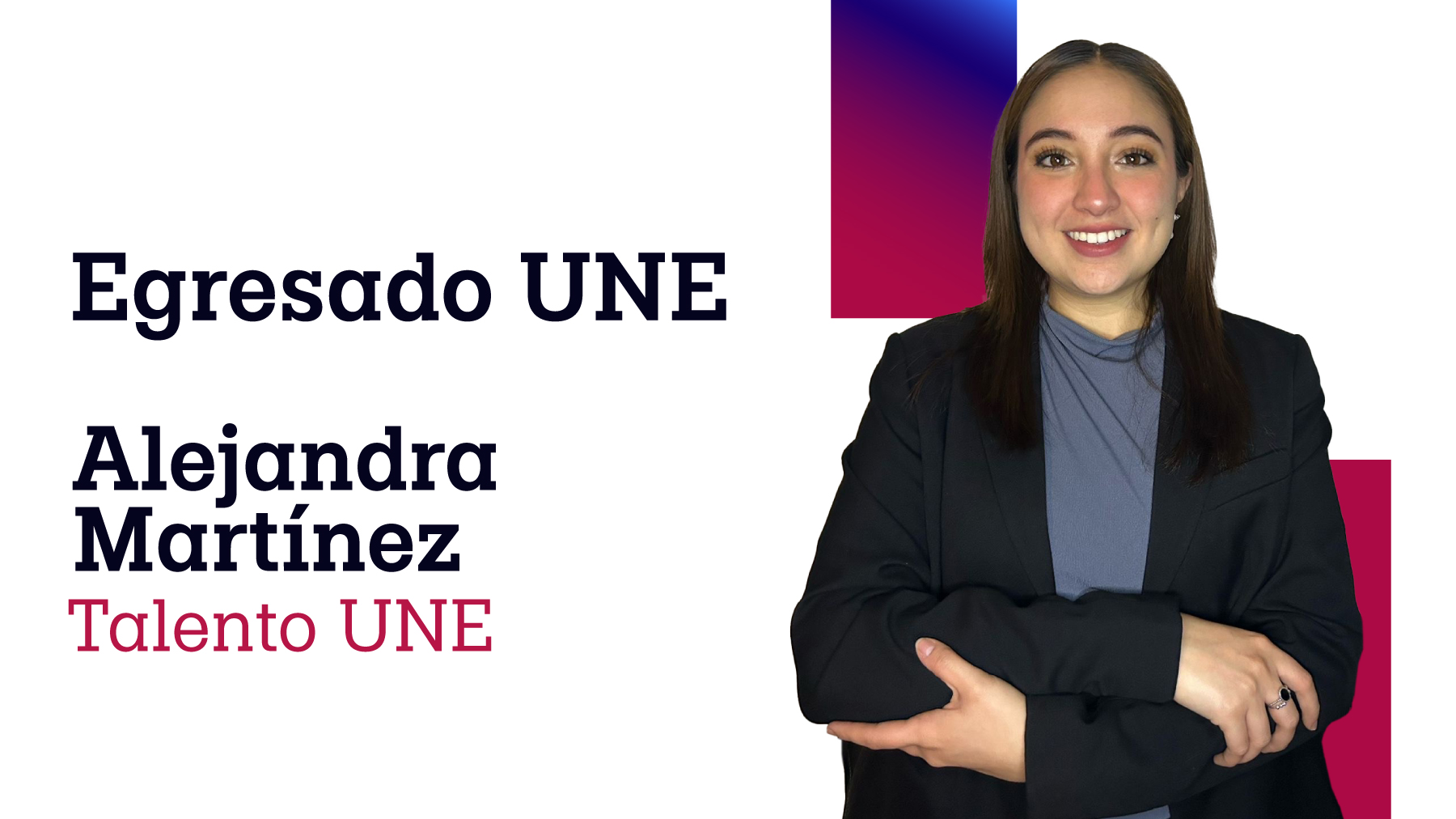 Alejandra Martínez Mongenyip: talento UNE que impulsa operaciones en la ...